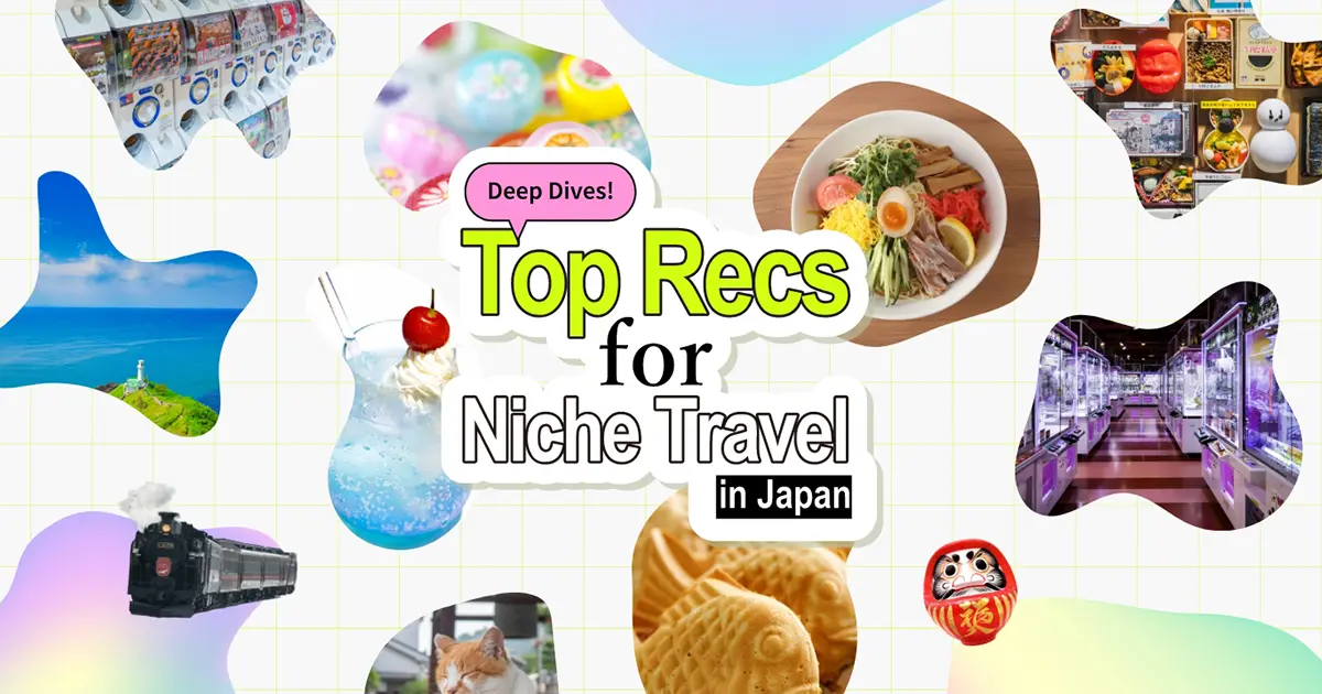 Top Recs for Niche Travel in Japan | GOOD LUCK TRIP